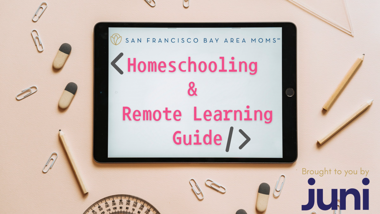 Homeschooling & Remote Learning Guide